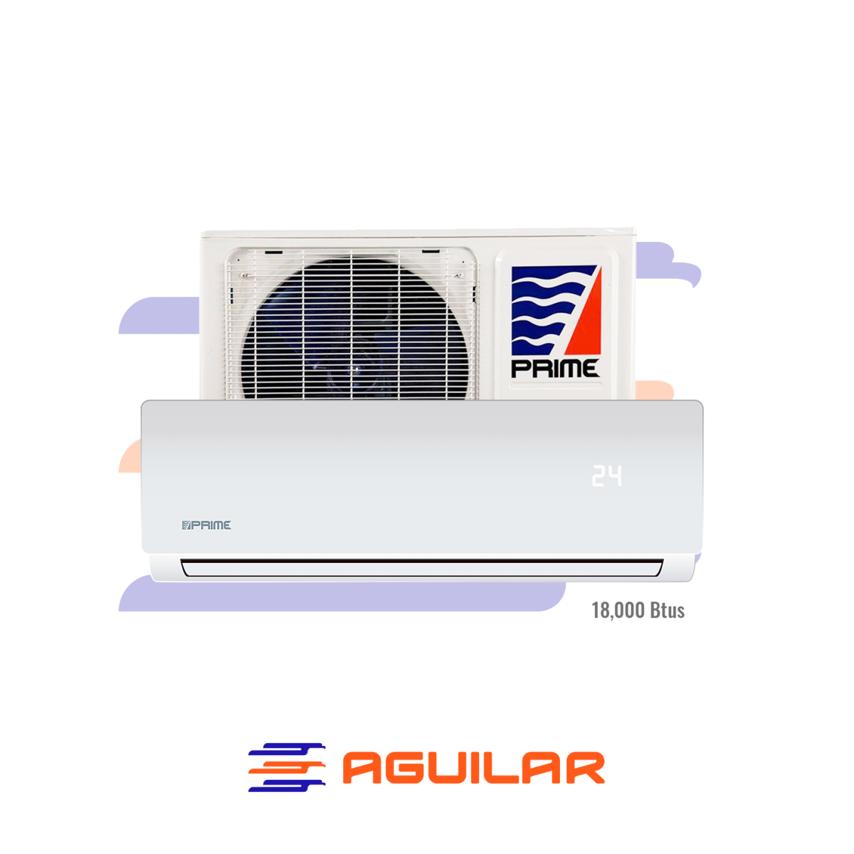 Minisplit Alta Eficiencia PRIME 18 000 Btus 220v Aguilar Minisplit Alta Eficiencia PRIME 18 000 Btus 220v Aguilar